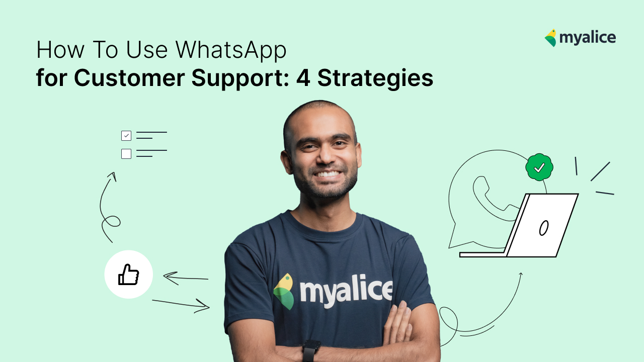 Customer Support on WhatsApp